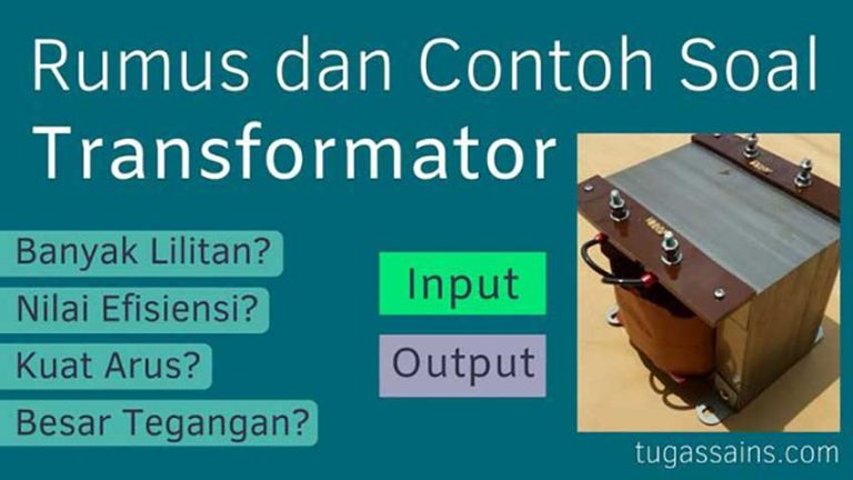 Rumus dan Contoh Soal Transformator | Tugassains Com